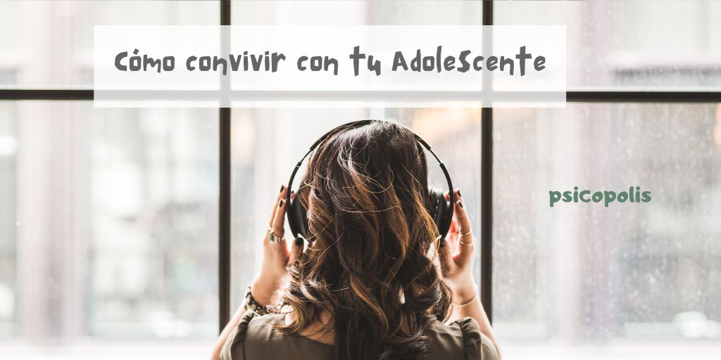 Convivencia con un/a Hijo/a Adolescente: Claves para mejorar vuestra ...